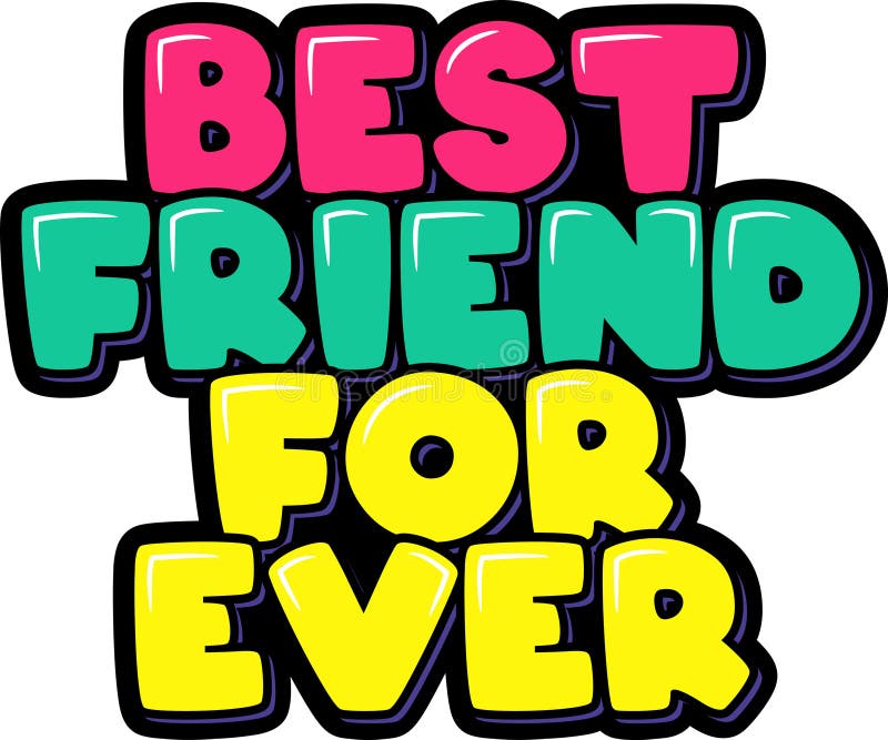 Best Friend Forever Lettering Vector Stock Vector - Illustration of ...