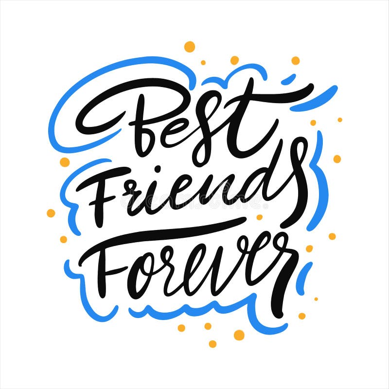 Best Friends Forever Hand Lettering Stock Illustrations 962 Best