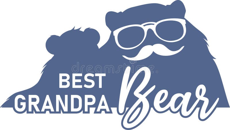 Best Grandpa Bear. Funny Design for Father Day Stock Vector ...