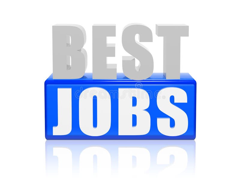 The Best Jobs are Here, Colour Stock Illustration - Illustration of ...