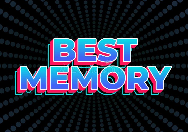 Best Memory. Text Effect in Gradient Blue Color with 3D Look Stock ...