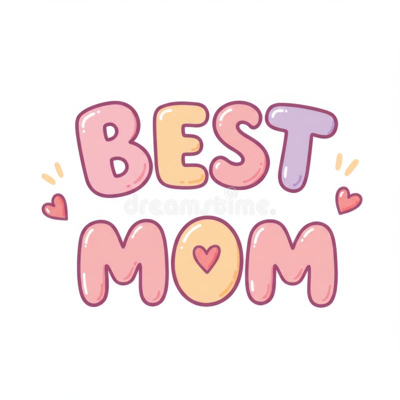 Best Mom Text Design with Pastel Colors and Hearts Stock Illustration ...