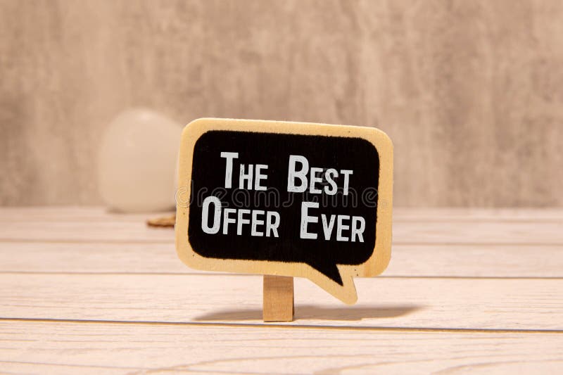 The Best Offer Ever Text on Top View Office Desk Table of Business ...