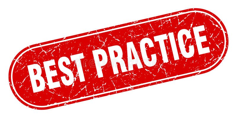 Best Practice Sign. Best Practice Grunge Stamp Stock Vector ...