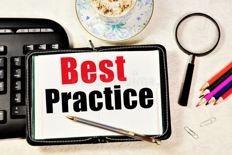 Best Practice. Text Label in the Planning Notebook Stock Photo - Image ...