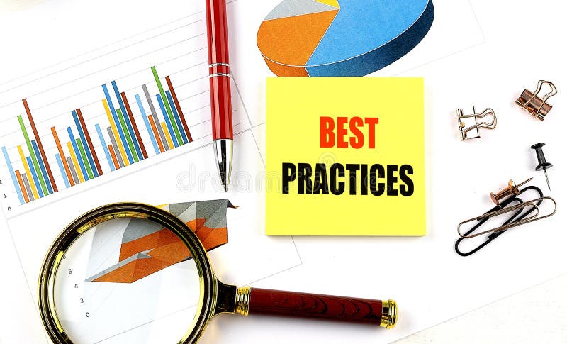BEST PRACTICES Text on Yellow Sticky on Chart with Magnifier and Pen ...