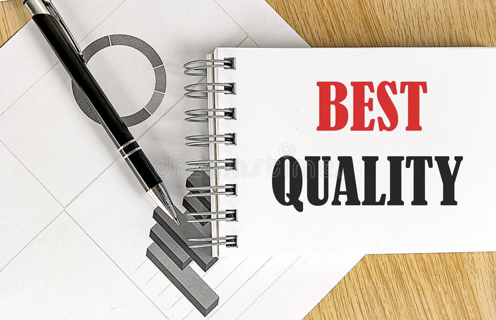 BEST QUALITY Text on Notebook with Pen and Chart Stock Photo - Image of ...