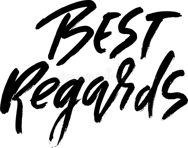 Best Regards. Hand Drawn Modern Dry Brush Lettering. Stock Vector ...