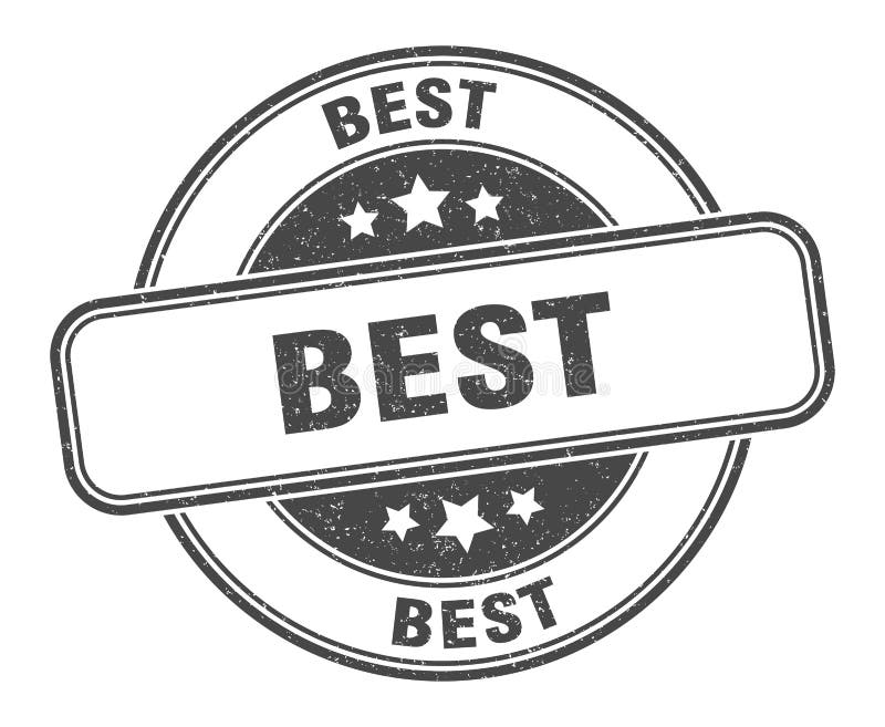 Best Stamp. Best Round Grunge Sign Stock Vector - Illustration of ...