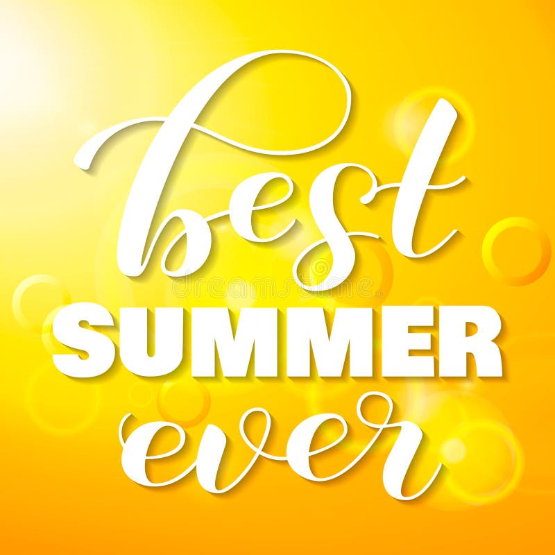 Best Summer Ever Letering with Sunny Sky. Vector Illustration Stock ...