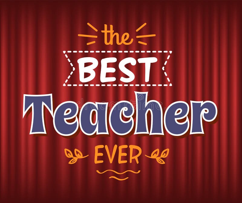 Best Teacher Ever Autumn Theme Vector Illustration Stock Vector ...