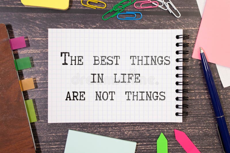 The Best Things in Life are Not Things - Handwriting on a Napkin with a ...