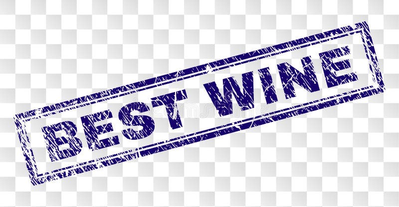 Grunge BEST WINE Rectangle Stamp Stock Vector - Illustration of design ...