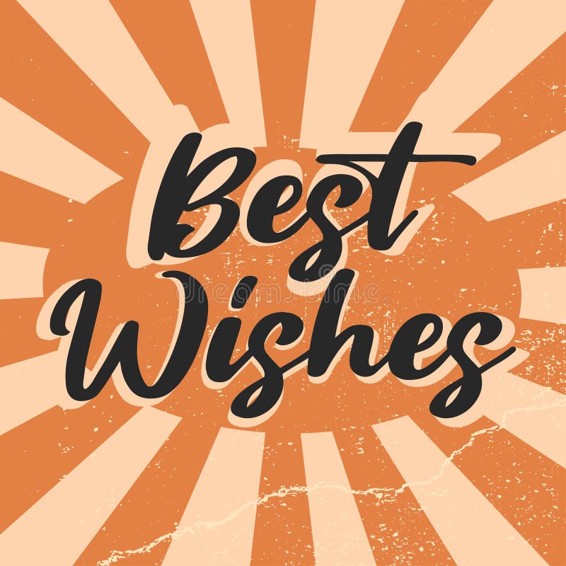 Best Wishes Sign Retro Vintage Background Stock Vector - Illustration ...
