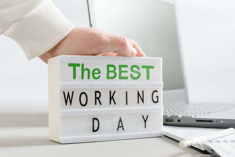 The Best Working Day. a Concept for Employees and Their Working Hours ...