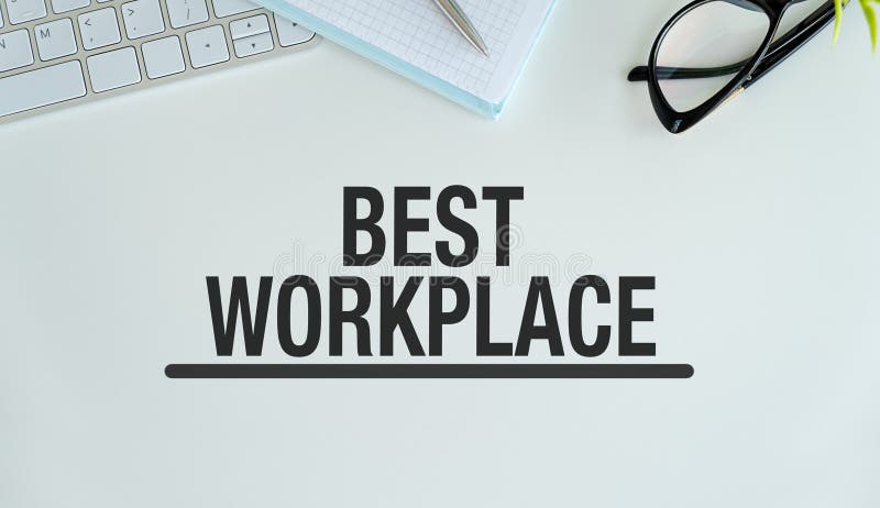 BEST WORKPLACE Text on a Notebook with Keyboard, Mouse. Stock Photo ...