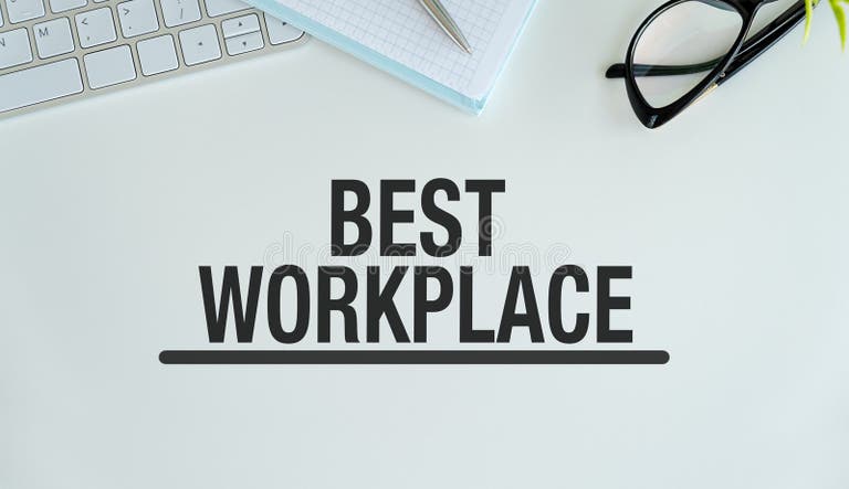 BEST WORKPLACE Text on a Notebook with Keyboard, Mouse. Stock Photo ...