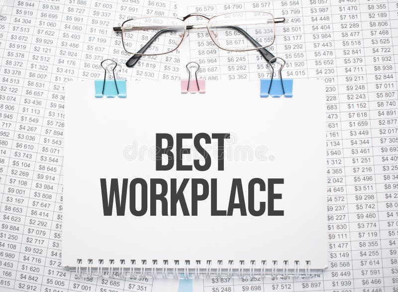 BEST WORKPLACE Text Written on Paper with Pen and Glasses Stock Photo ...