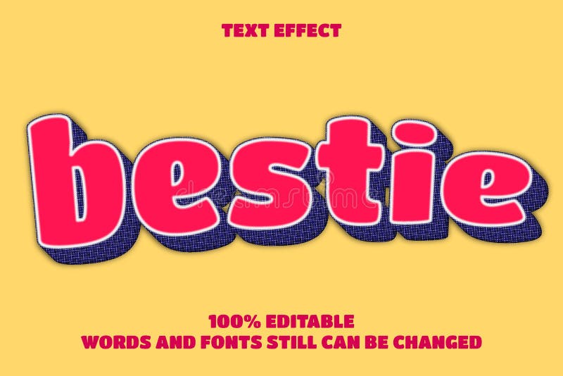 Bestie text effect stock vector. Illustration of bold - 242628233