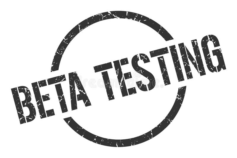 Beta testing stamp stock vector. Illustration of stencil - 136894228 Beta testing stamp stock vector. Illustration of stencil - 136894228