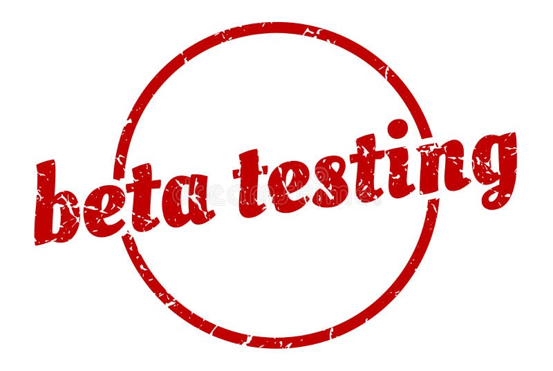 Beta Testing Sign. Beta Testing Round Vintage Stamp Stock Vector ...