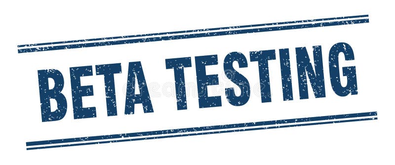 Beta Testing Stamp. Beta Testing Square Grunge Sign Stock Vector ...