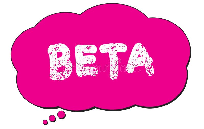 BETA Text Written on a Pink Cloud Bubble Stock Illustration ...