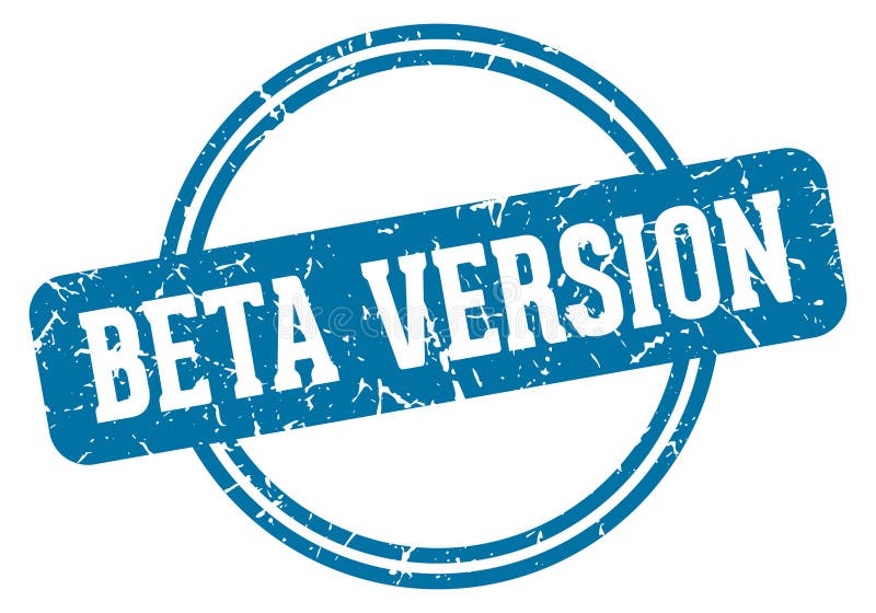 Beta version stamp stock vector. Illustration of blue - 360708539