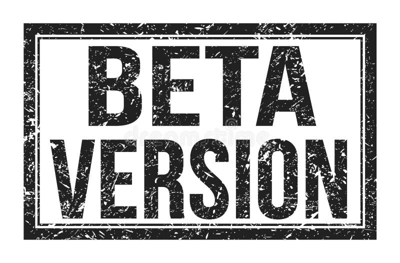 BETA VERSION, Words on Black Rectangle Stamp Sign Stock Illustration ...