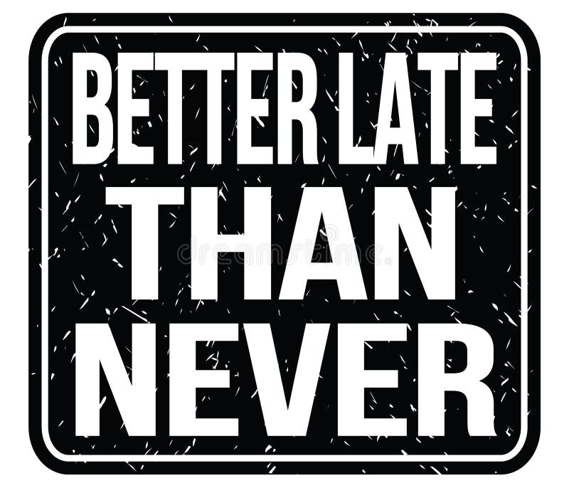 Too late sign or stamp stock vector. Illustration of sign - 189625546