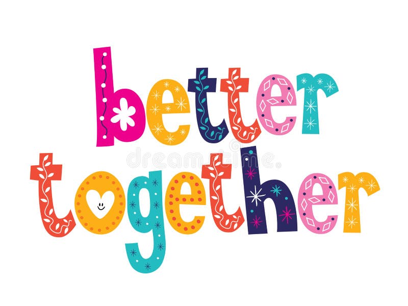 Better together stock vector. Illustration of phrase - 46958868