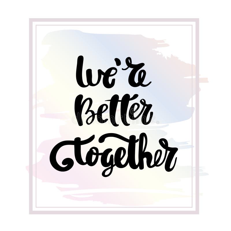 Better Together Stock Illustrations – 1,768 Better Together Stock ...
