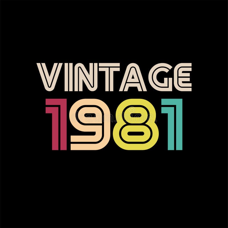 1981 Vintage T Shirt Design Vector, Vintage Design Stock Vector ...