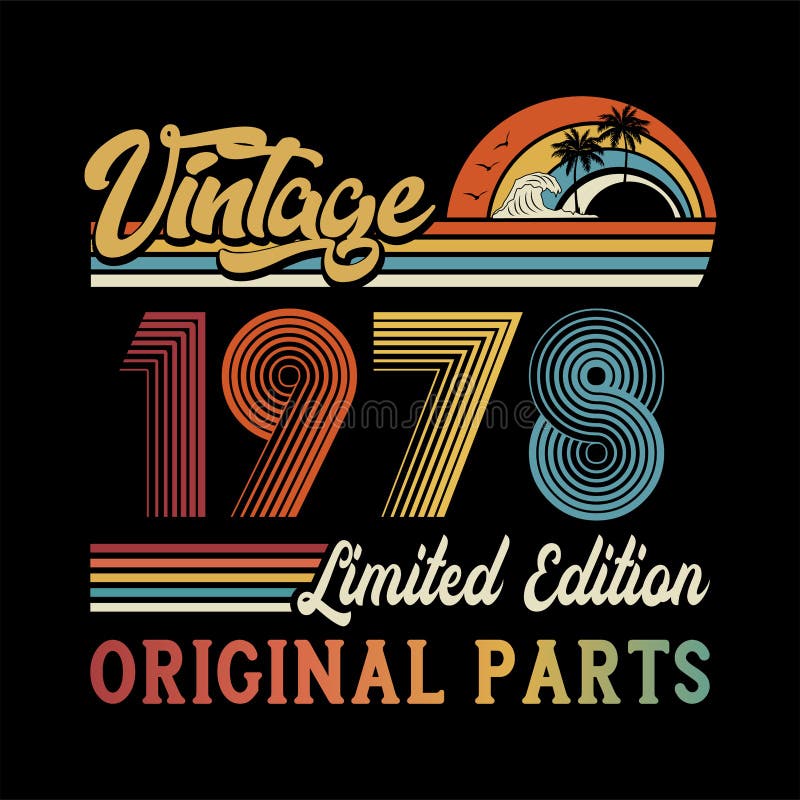1978 Vintage Retro T Shirt Design, Vector Black Background Stock Vector ...