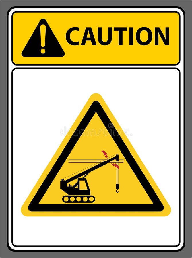 Beware of Cranes Hooking Up High Voltage Cables.sign Caution Stock ...