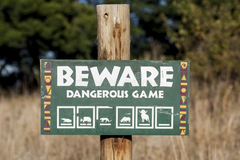 Beware of Dangerous Game stock photo. Image of danger - 25839090