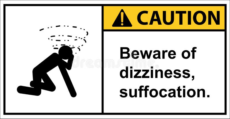 Beware of Dizziness, Suffocation.,Caution Sign Stock Vector ...