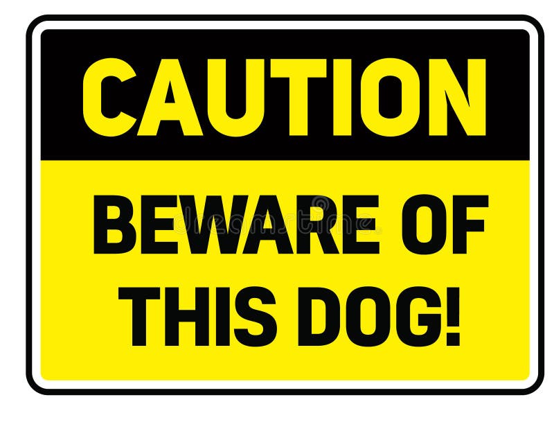Beware Dog Signs Stock Illustrations – 101 Beware Dog Signs Stock ... Beware Dog Signs Stock Illustrations – 101 Beware Dog Signs Stock ...