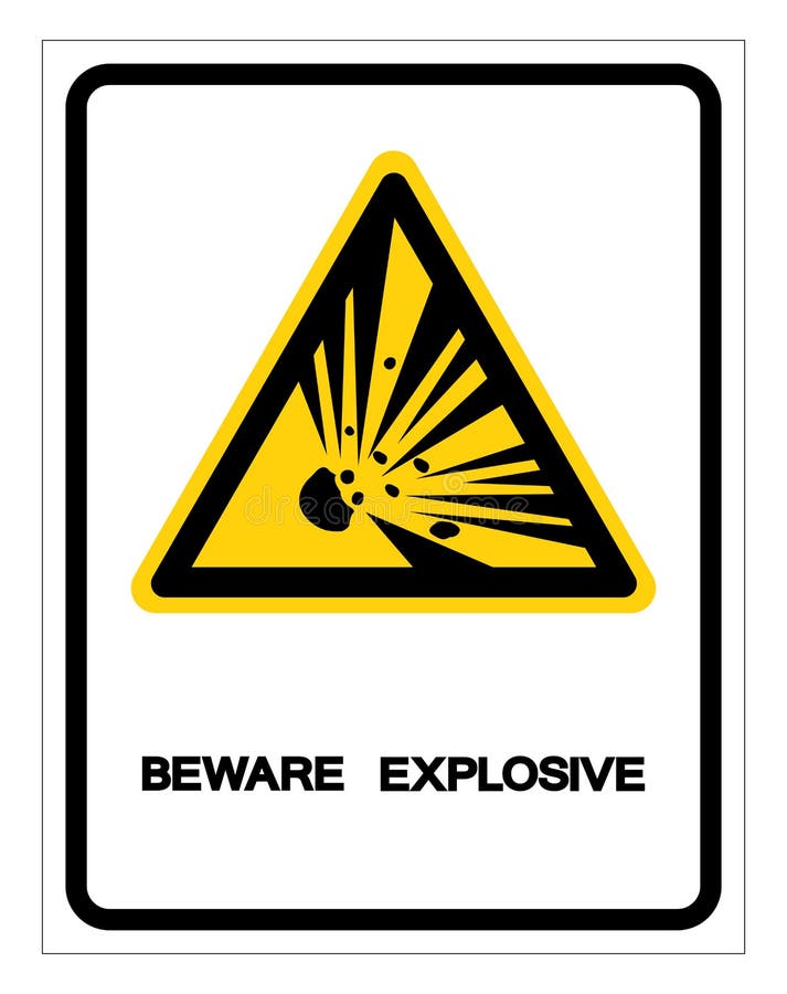 Beware Explosive Symbol Sign, Vector Illustration, Isolate on White ...