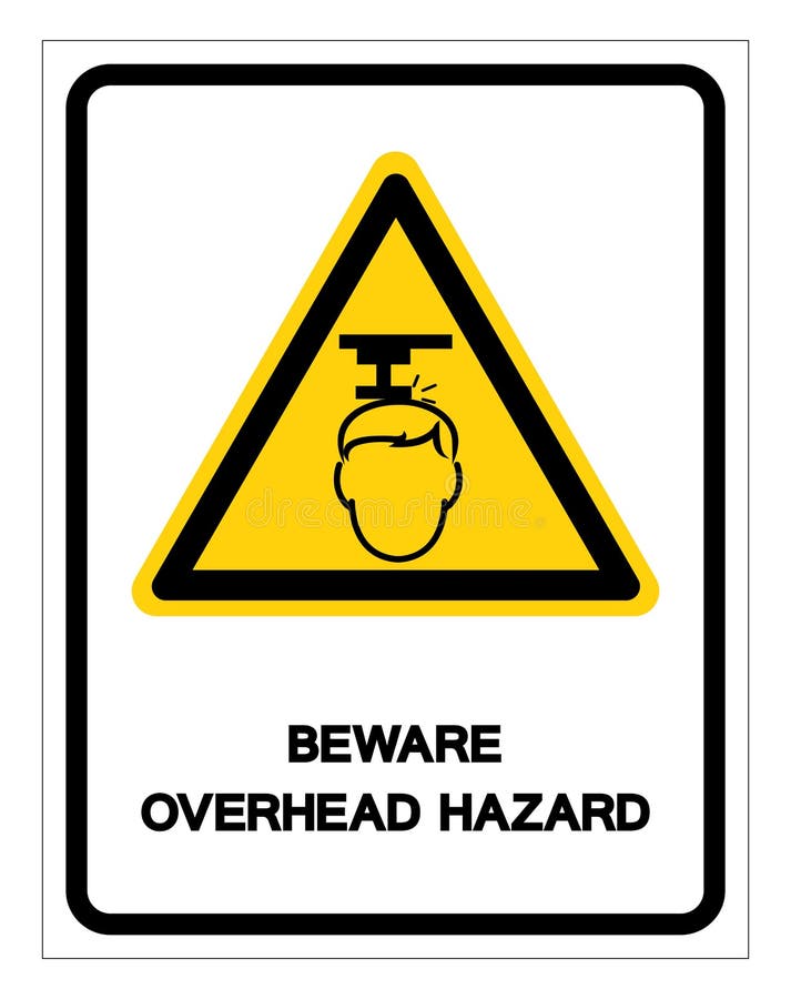 Beware Overhead Load Symbol, Vector Illustration, Isolated on White ... Beware Overhead Load Symbol, Vector Illustration, Isolated on White ...