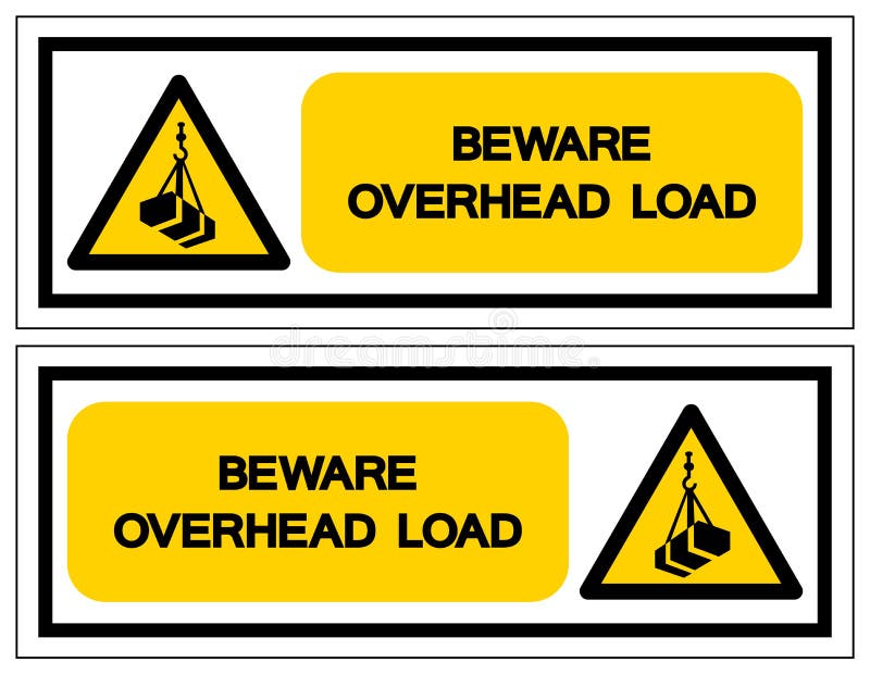 Beware Overhead Load Symbol, Vector Illustration, Isolated on White ...