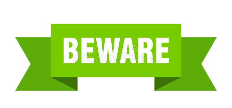 Beware Ribbon. Beware Isolated Band Sign Stock Vector - Illustration of ...
