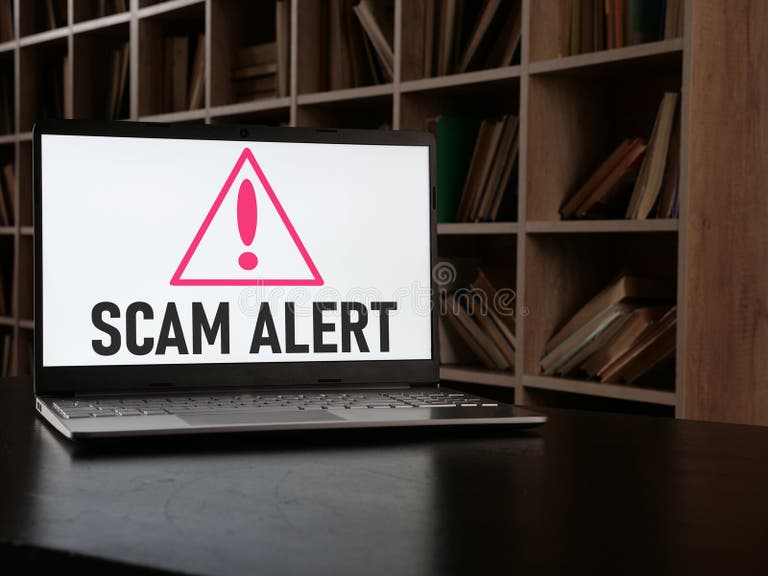 Beware of Scams or Scam Alert is Shown Using the Text on the Screen of ...