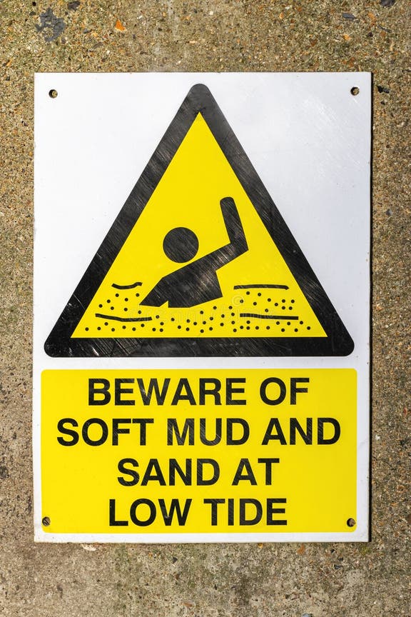 Beware of Soft Mud and Sand at Low Tide Sign Stock Image - Image of ...