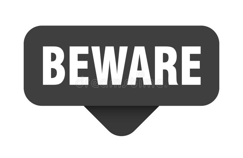 Beware Transparent Stock Illustrations – 1,270 Beware Transparent Stock ...