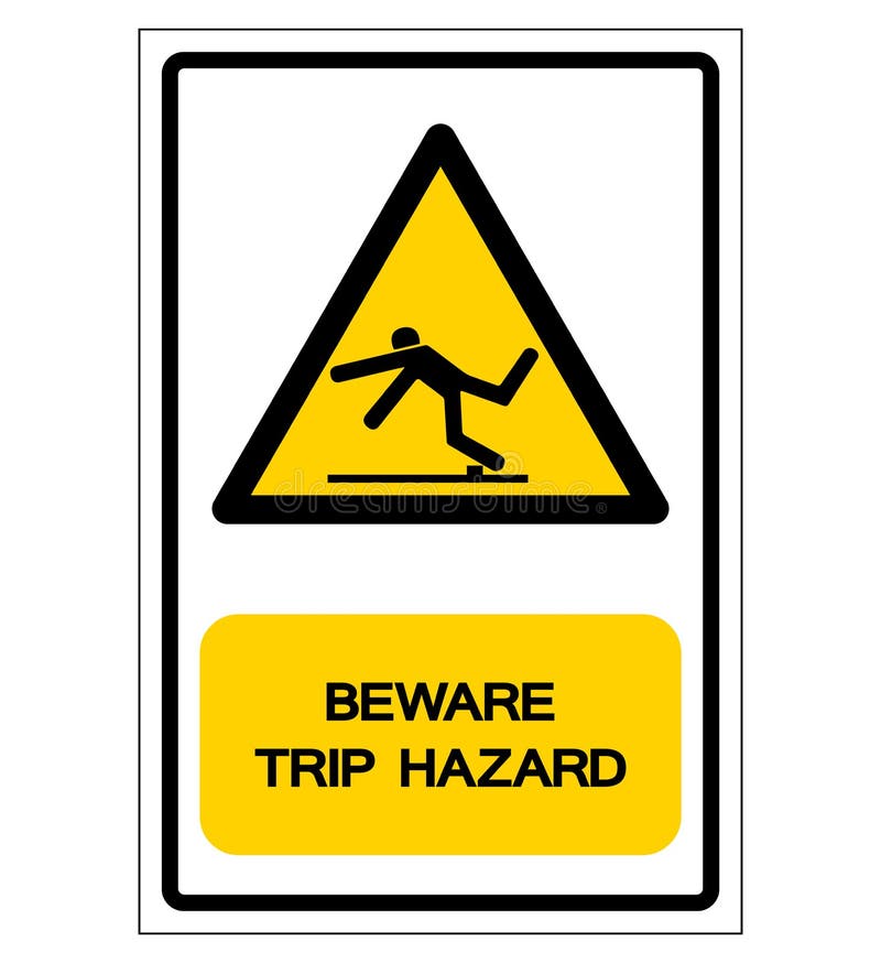 Beware Trip Hazard Symbol Isolate On White Background,Vector ...