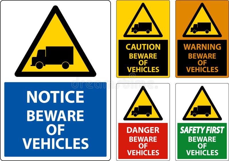 Beware of Vehicles Sign on White Background Stock Vector - Illustration ...