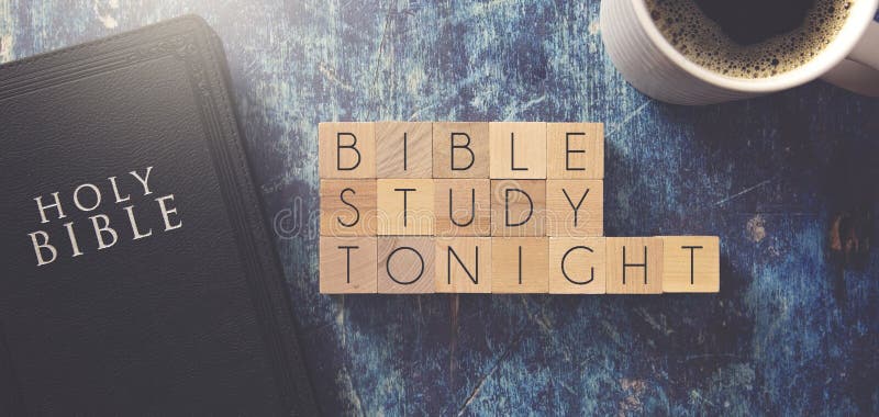 Bible Study Tonight Written in Block Letters on a Blue Wood Table with ...