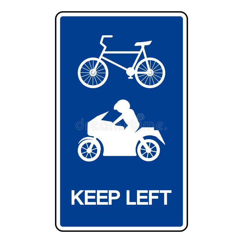 Bicycle and Motorcycle Signs Keep Left Symbol Sign, Vector Illustration ...