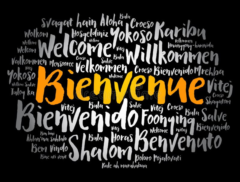 Bienvenue (Welcome in French) Word Cloud in Different Languages ...